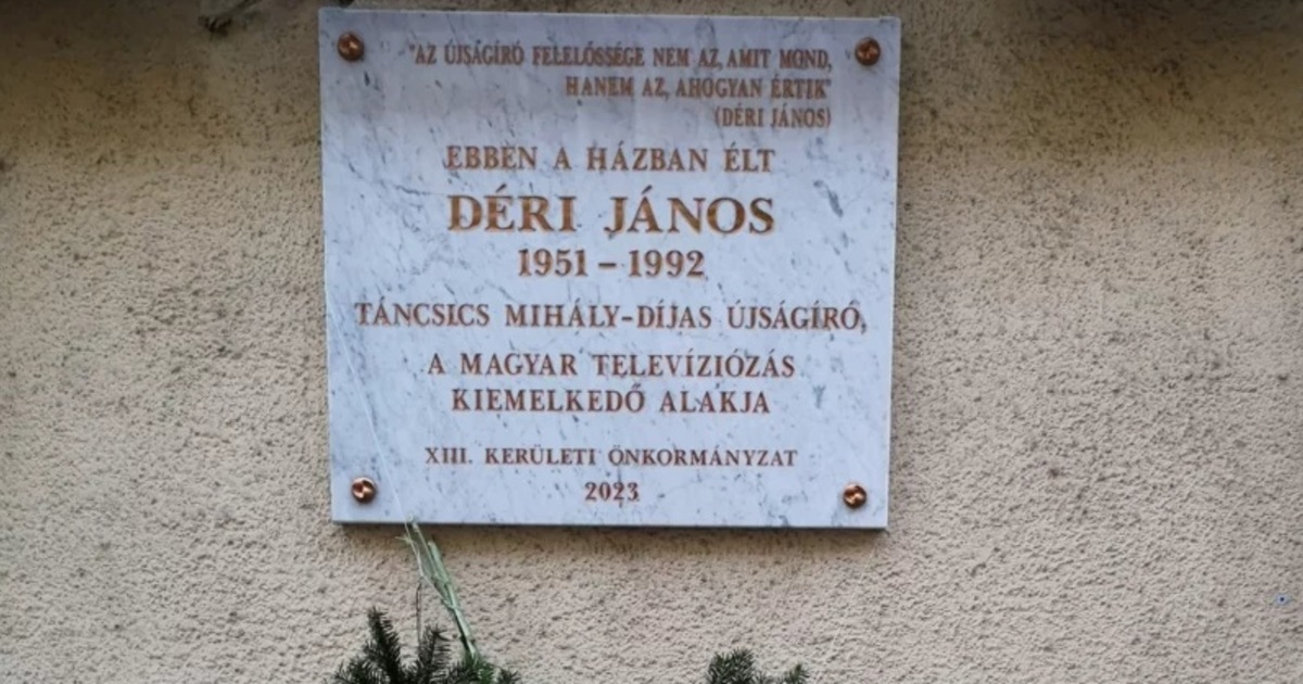 Hírklikk - Emléktábla is őrzi Déri János emlékét Budapesten